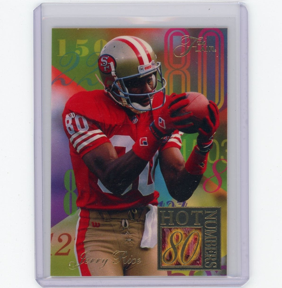 Jerry Rice 1994 Fleer Flair Hot Numbers #9 of 15 – Piece Of The Game